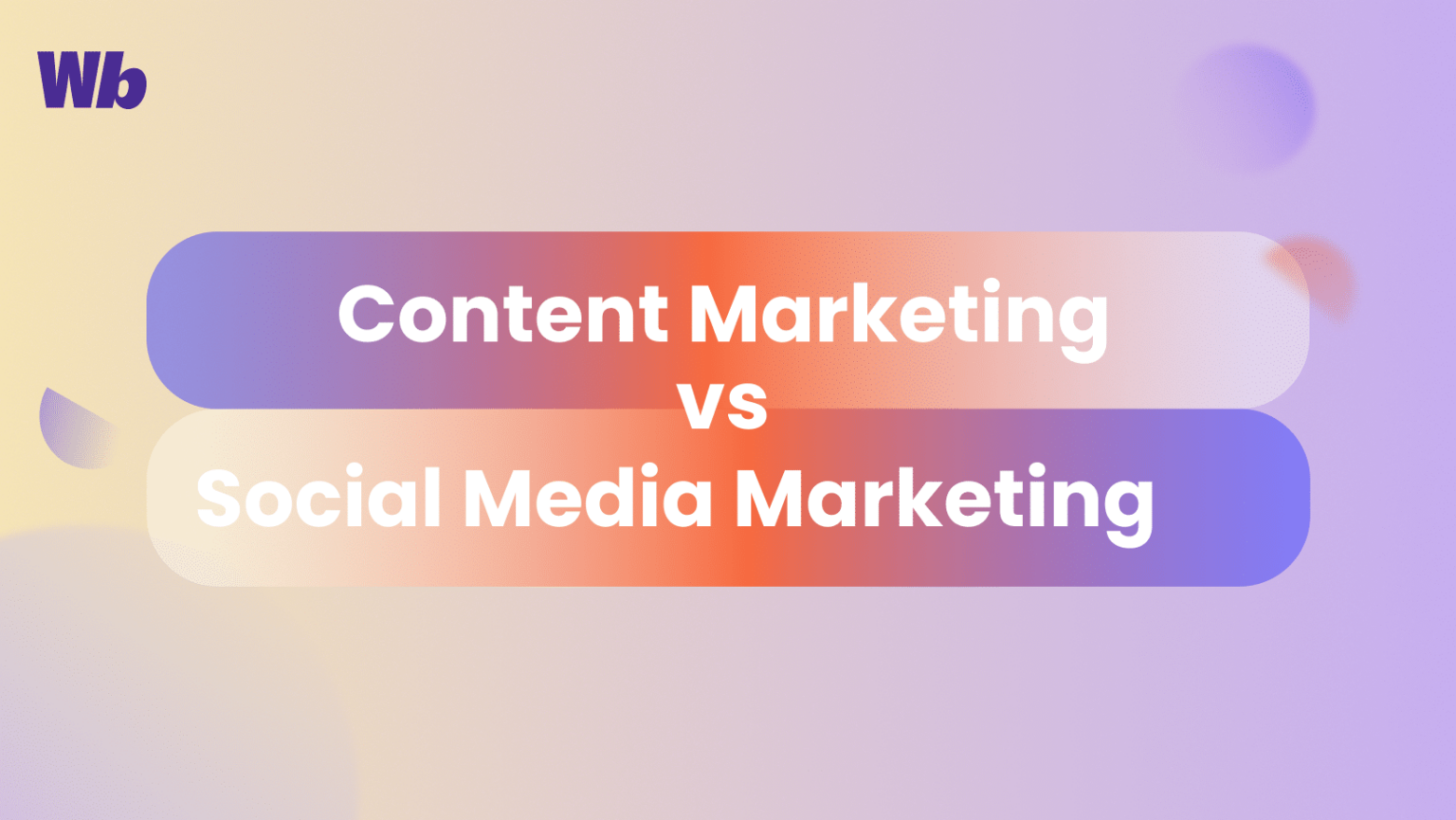 Social media marketing vs content marketing: A content expert’s deep ... Social media marketing vs content marketing: A content expert’s deep ...